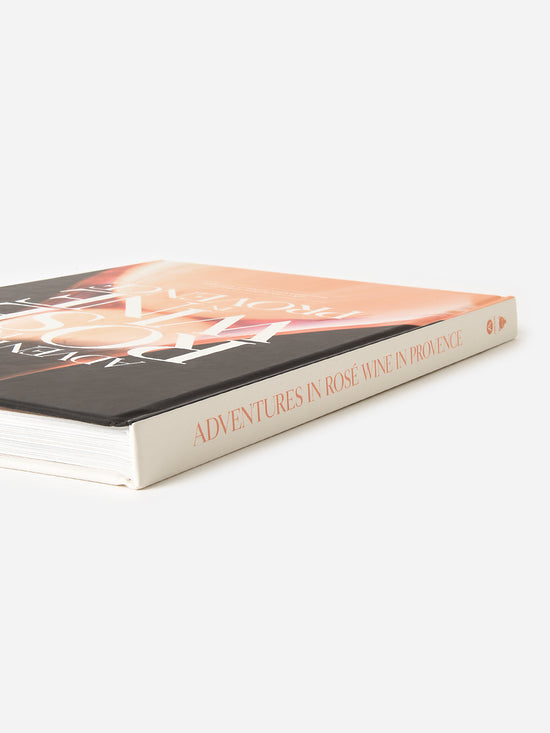 Abrams Publishing Adventures in Rosé Wine in Provence | $40.00 | Saint ...