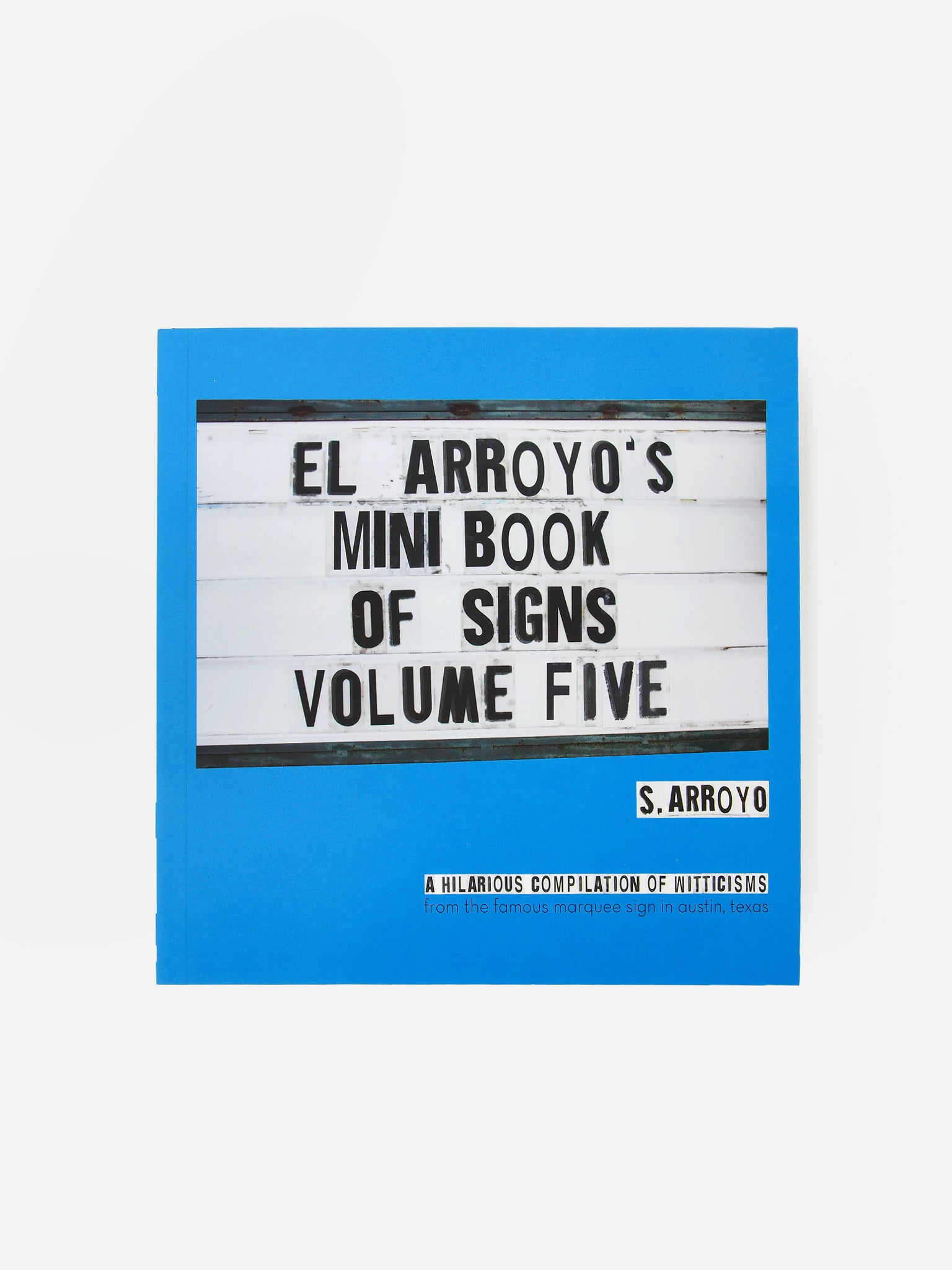 Cozumel Publishing Company El Arroyo's Mini Book of Signs Volume Five ...